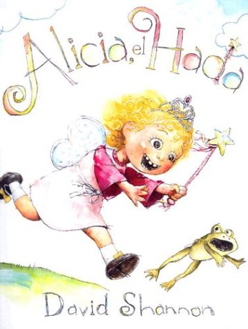 Alice The Fairy (alicia, El Hada): Spanish (Scholastic En Espanol ...
