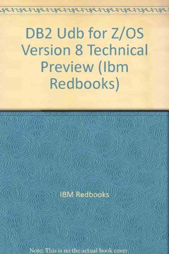 Buy DB2 Udb for Z/OS Version 8 Technical Preview (IBM Redbooks) Book Online at Low Prices in ...