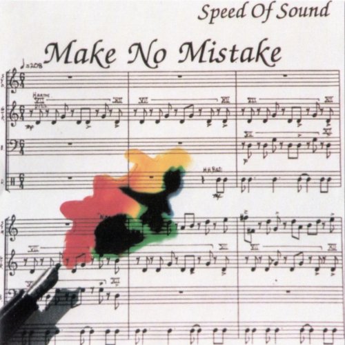Play Make No Mistake by Speed Of Sound on Amazon Music