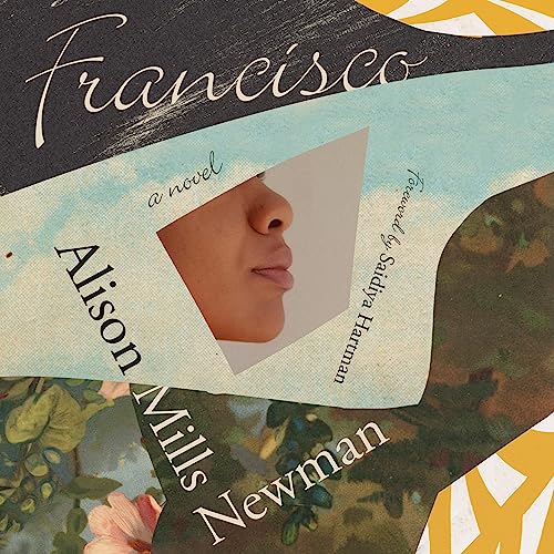 Amazon.com: Francisco (Audible Audio Edition): Alison Mills Newman ...