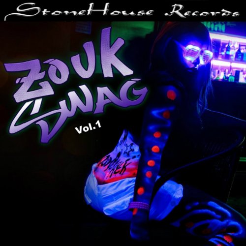 Amazon MusicでVARIOUSのZouk Swag, Vol.1を再生する