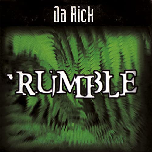 Écouter Rumble par Da Rick sur Amazon Music Unlimited