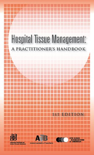 Amazon.com: Hospital Tissue Management: A Practitioner's Handbook, 1st ...