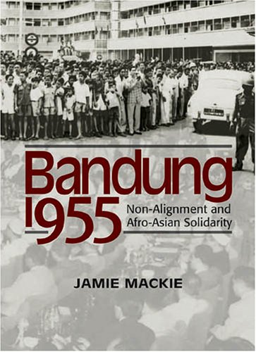 Bandung 1955: Non-alignment And Afro-asian Solidarity | Amazon.com.br