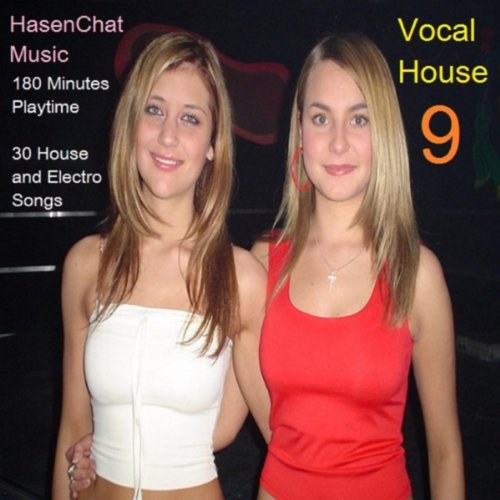 Play Vocal House 9 by Hasenchat Music on Amazon Music