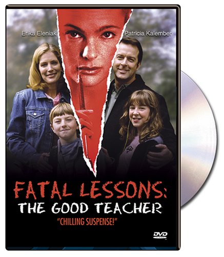 Amazon.com: Fatal Lessons: The Good Teacher : Erika Eleniak: Movies & TV