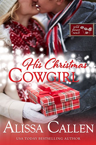 His Christmas Cowgirl - Kindle edition by Callen, Alissa. Literature ...