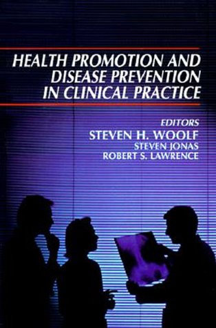 Health Promotion and Disease Prevention in Clinical Practice (HEALTH ...
