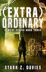 Amazon.com: Ordinary: A Young Adult Sci-Fi Dystopian Novel (Powers Trilogy Book 1) eBook ...