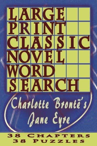 Large Print Classic Novel Word Search - Charlotte Bronte's Jane Eyre ...