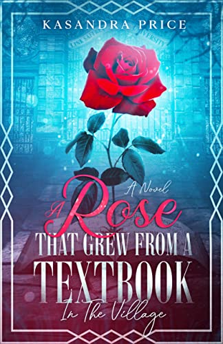 A Rose That Grew from a Textbook in the Village - Kindle edition by ...