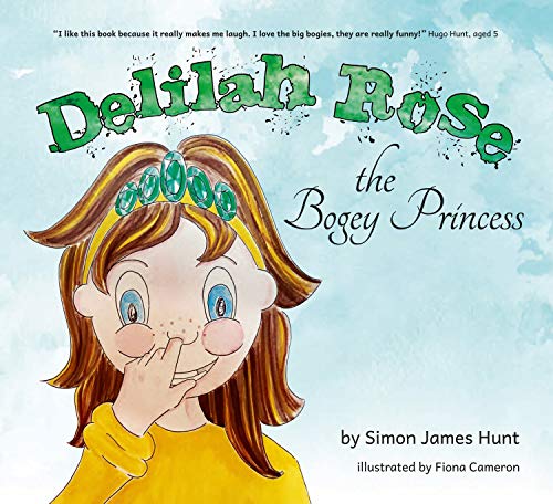 Delilah Rose the Bogey Princess eBook : Hunt, Simon James, Cameron ...
