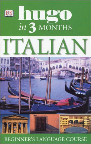 Italian in 3 Months: Beginners Language Course (Hugo) (Italian Edition ...