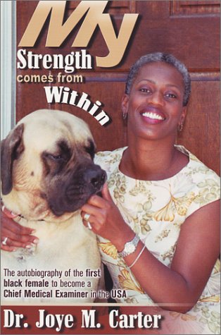 My Strength Comes from Within: Joye M. Carter: 9780970372260: Amazon ...