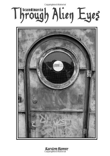 Scandinavia Through Alien Eyes (A5) : Hamre, Karsten: Amazon.es: Libros