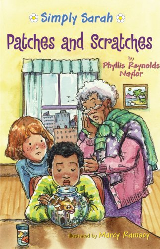 Patches and Scratches (Simply Sarah): Naylor, Phyllis Reynolds, Ramsey ...