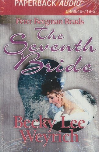 Amazon.com: The Seventh Bride: 9780886467197: Becky Lee Weyrich, Peter ...