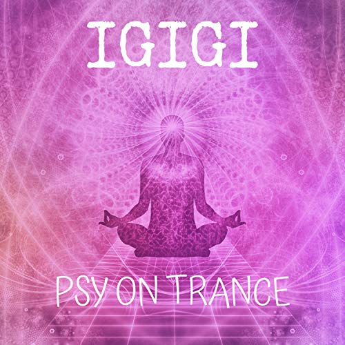 Play Psy on Trance by Igigi on Amazon Music Unlimited