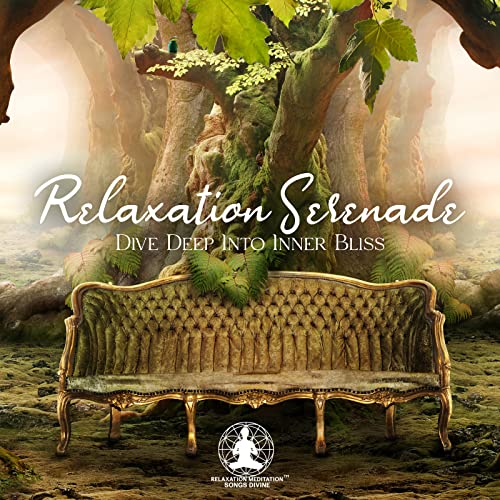 Play Relaxation Serenade: Dive Deep Into Peaceful Inner Bliss to ...