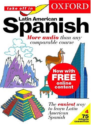 Complete Language Learning Pack (Oxford Take Off in Latin American ...