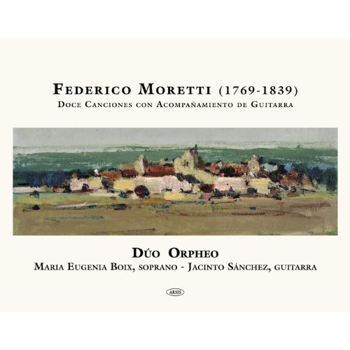 Federico Moretti. Doce Canciones con acompañamiento de Guitarra de Dúo ...