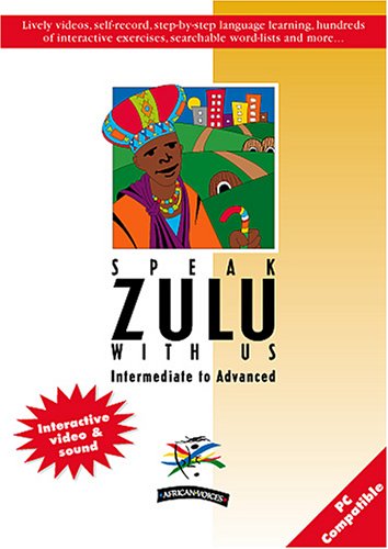 Speak Zulu with Us: Intermediate to Advanced (Multimedia CD-ROM ...