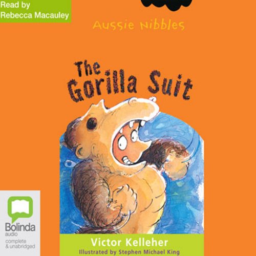 The Gorilla Suit (Audio Download): Victor Kelleher, Rebecca Macauley ...