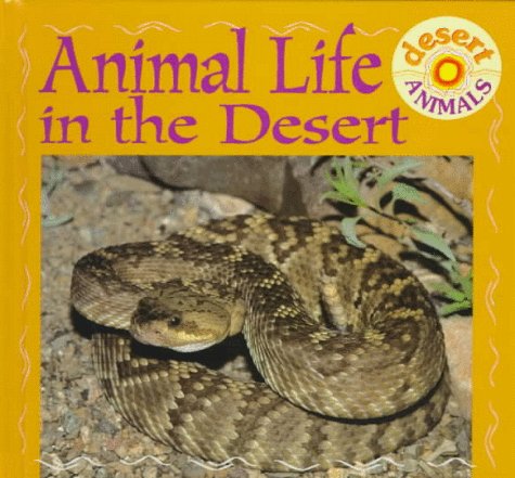 Animal Life in the Desert (Desert Animals) : Stone, Lynn M.: Amazon.in ...