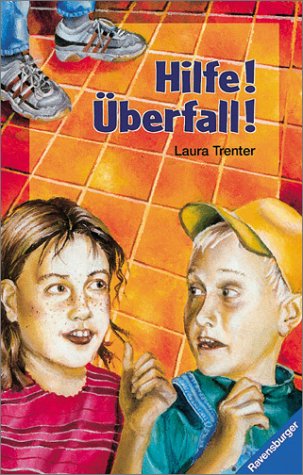 Hilfe! Überfall! : Trenter, Laura, Vetter, Regina: Amazon.de: Bücher
