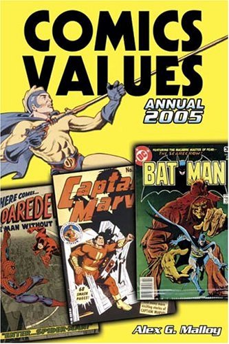 Comics Values Annual 2005 : The Comic Book Price Guide (Comics Values ...