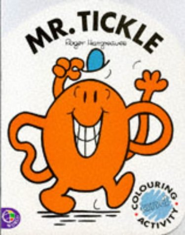 Mr. Tickle (Mr. Men Colouring & Activity): Roger Hargreaves ...
