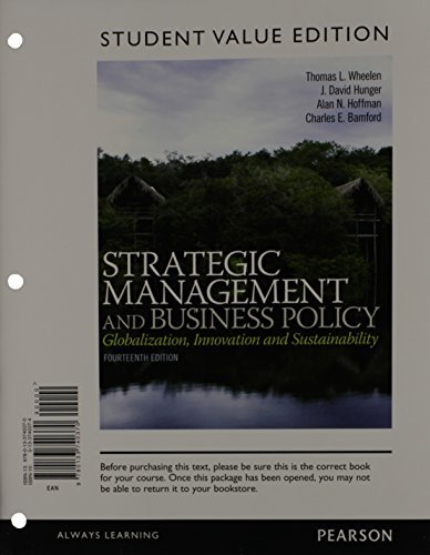 Strategic Management and Business Policy: Globalization, Innovation and ...