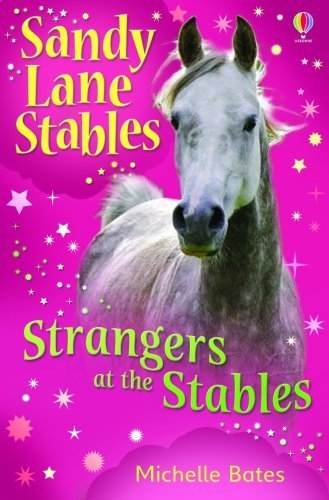 Stranger at the Stables (Sandy Lane Stables) by Michelle Bates (2009-06 ...