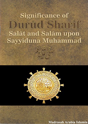 Significance of Durud Sharif eBook : Madrasah Arabia Islamia: Amazon.in ...
