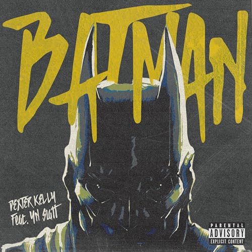 Play Batman by Dexter Kelly feat. YN Slatt on Amazon Music Unlimited