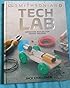 Tech Lab: Awesome Builds for Smart Makers (DK Activity Lab): Challoner ...