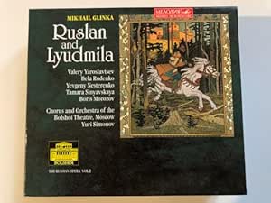 Ruslan und Ludmila (Gesamtaufnahme) - Simonow,Juri, Glinka,Michael: Amazon.de: Musik