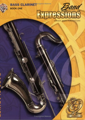 Amazon.com: Band Expressions, Book One Student Edition: Bass Clarinet ...