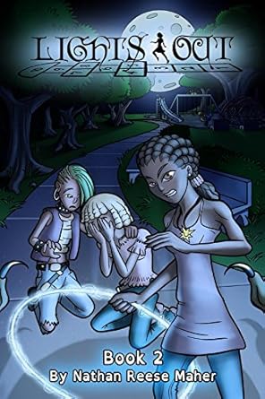 Amazon.com: Lights Out: Book 2 eBook : Maher, Nathan Reese, White ...