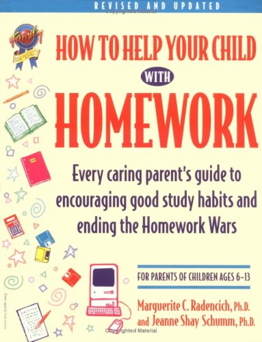 Amazon.com: How to Help Your Child With Homework : Every Caring Parent ...