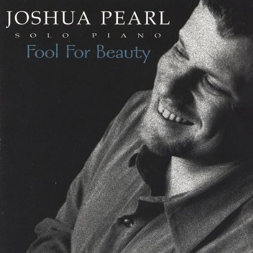 Fool for Beauty: Joshua Pearl: 0741117604827: Amazon.com: Books