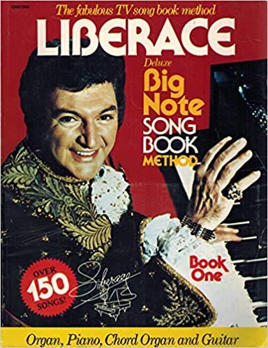 Liberace Big Note Deluxe Song Book Method (Book One): N/A: Amazon.com ...