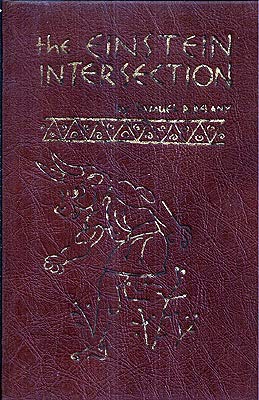 The Einstein Intersection (Collector's Edition): Delany, Samuel R ...