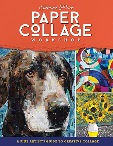 Amazon.com: Paper Collage Workshop: A fine artist's guide to creative ...
