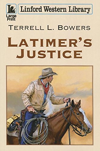 Latimer's Justice: 9781444824636: Amazon.com: Books