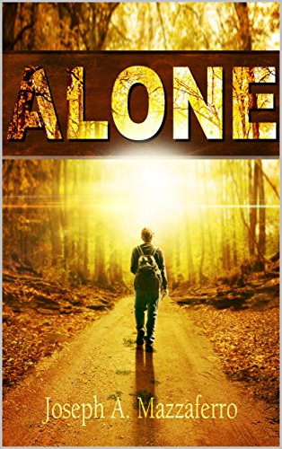 Amazon.com: ALONE eBook : Mazzaferro, Joseph: Kindle Store