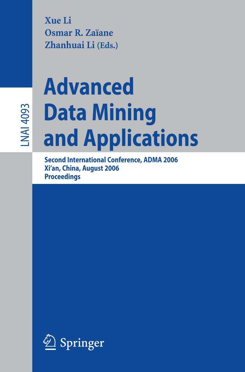 Advanced Data Mining and Applications: Second International Conference ...