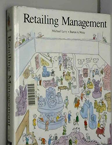 Retailing Management (MCGRAW HILL/IRWIN SERIES IN MARKETING): Levy ...