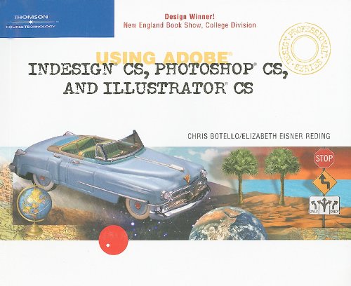 Buy Using Adobe InDesign CS, Photoshop CS, and Illustrator CS-Design ...