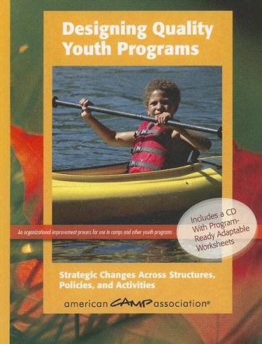 Buy Designing Quality Youth Programs: Strategic Changes Across ...